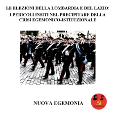 LE ELEZIONI DELLA LOMBARDIA E DEL LAZIO: I PERICOLI INSITI NEL ...